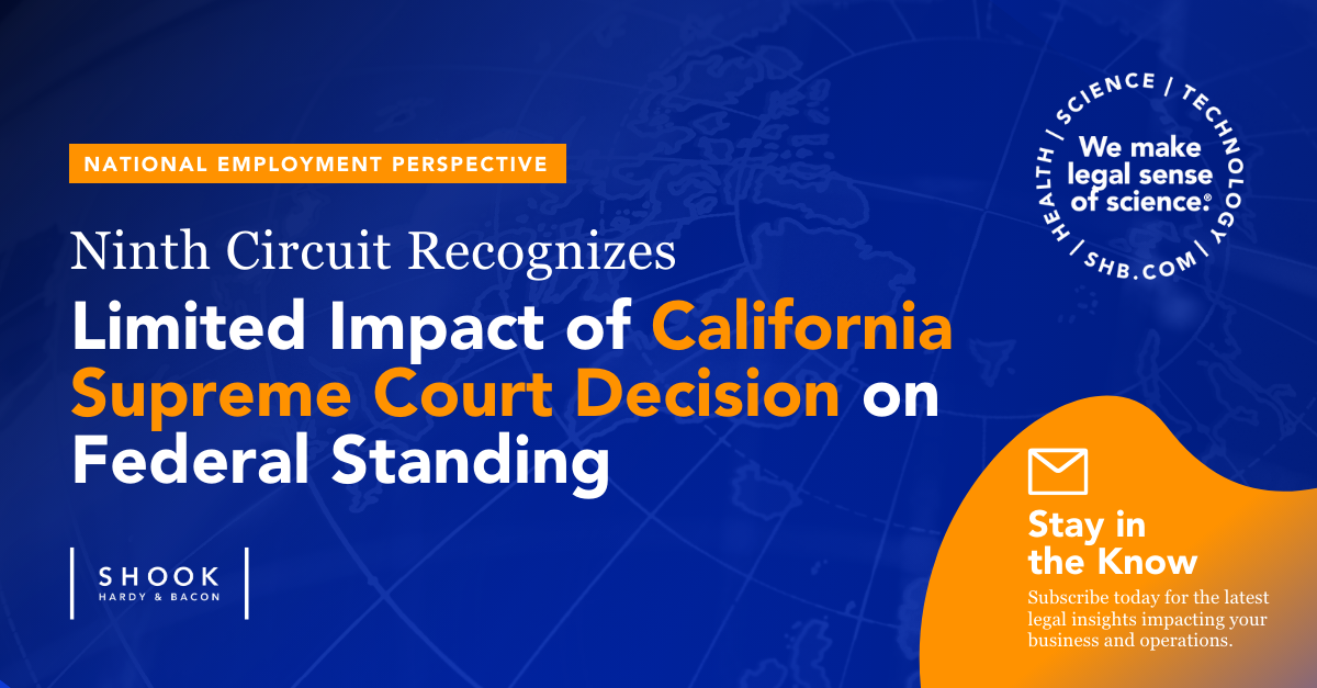 Ninth Circuit Recognizes Limited Impact of California Supreme Court ...