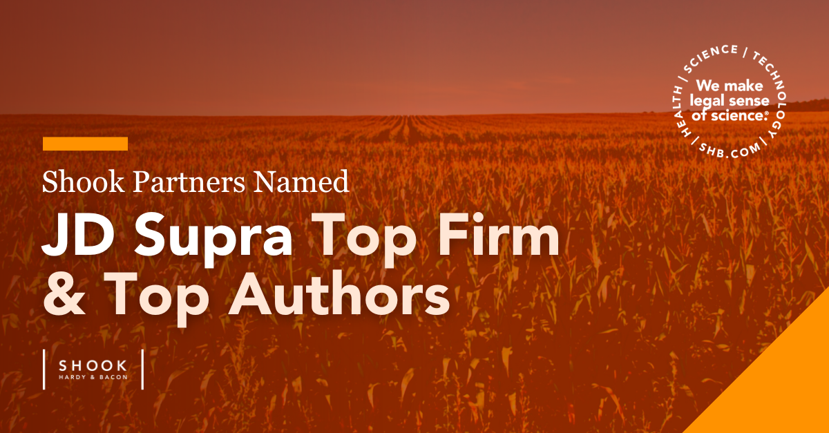 Shook Partners Named JD Supra Top Authors for Sixth Year